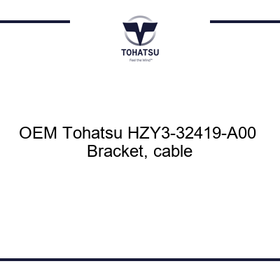 HZY3-32419-A00 Bracket, cable - East Marine LLC