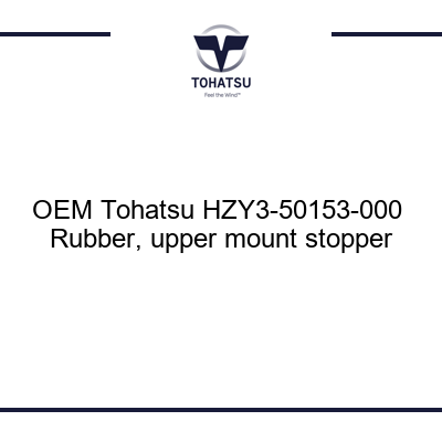 HZY3-50153-000 Rubber, upper mount stopper - East Marine LLC